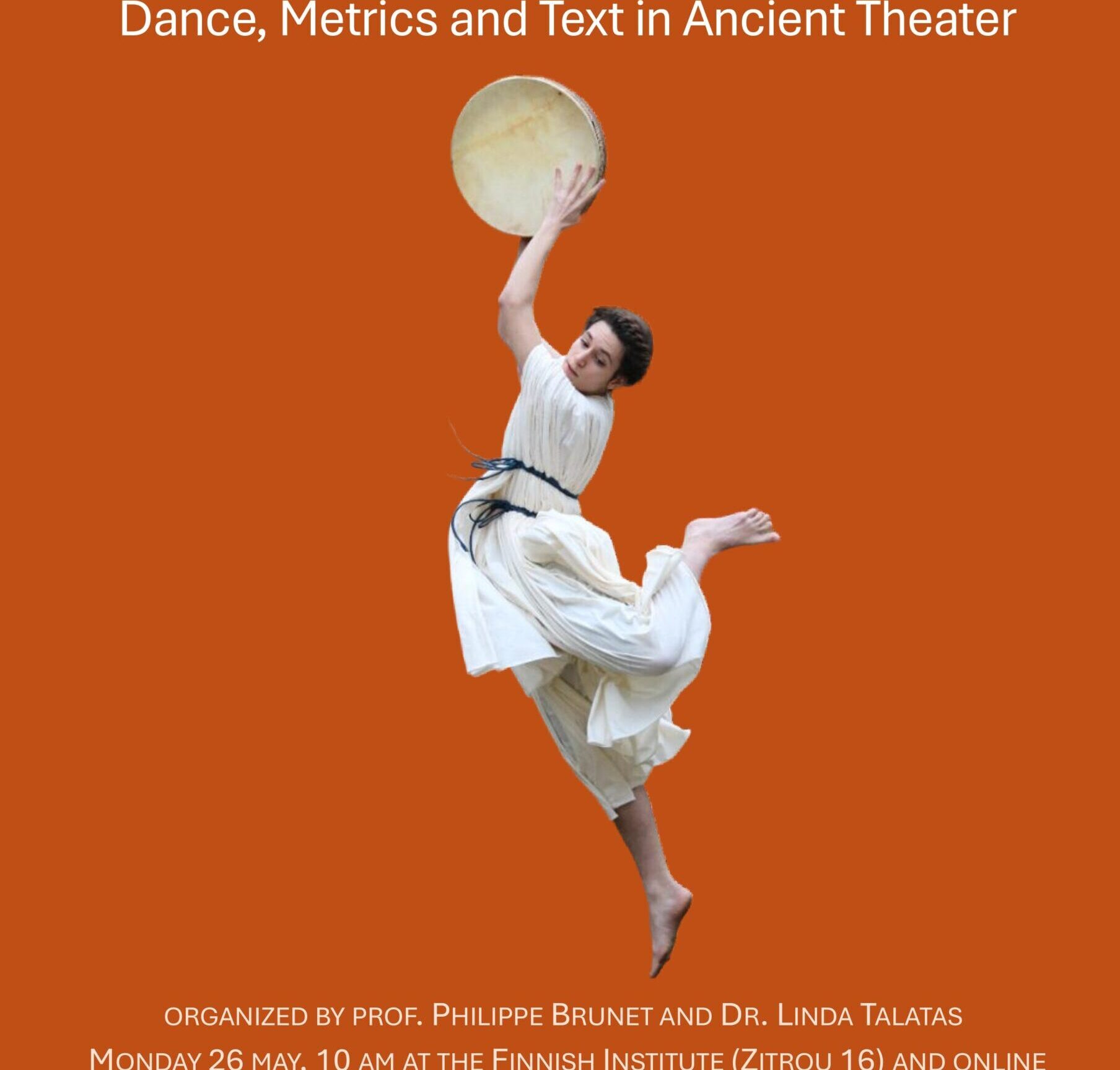 Round Table: Dance, Metrics and Text in Ancient Theater – Suomen ...