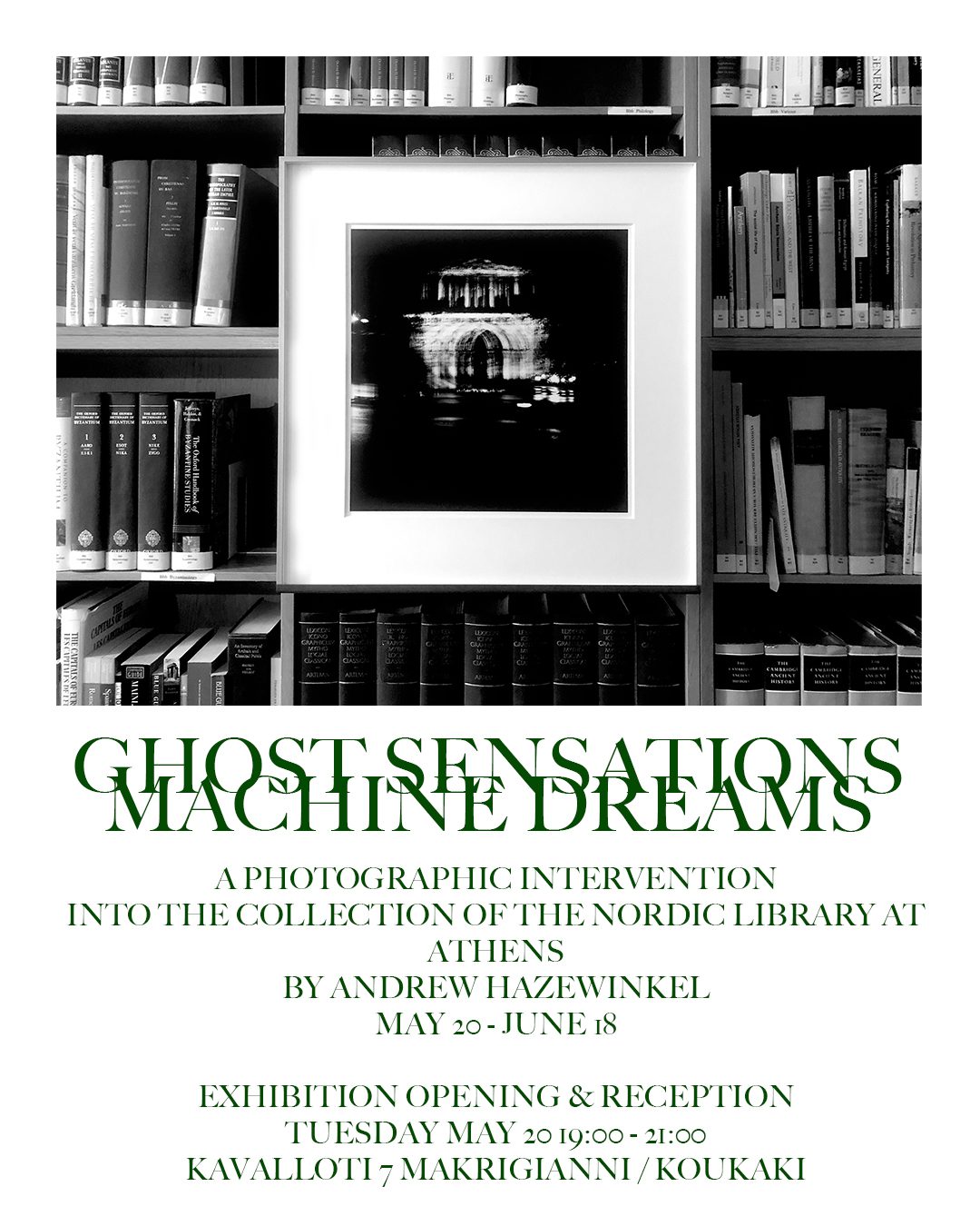 Exhibition Opening & Reception: GHOST SENSATIONS MACHINE DREAMS by ...